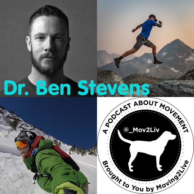 Benjamin Stevens, DC, BSKin, CSCS, CES/PES | Moving2Live